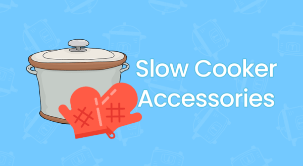 9 Slow Cooker Accessories That Are a Must Have - Slow Cooking Perfected